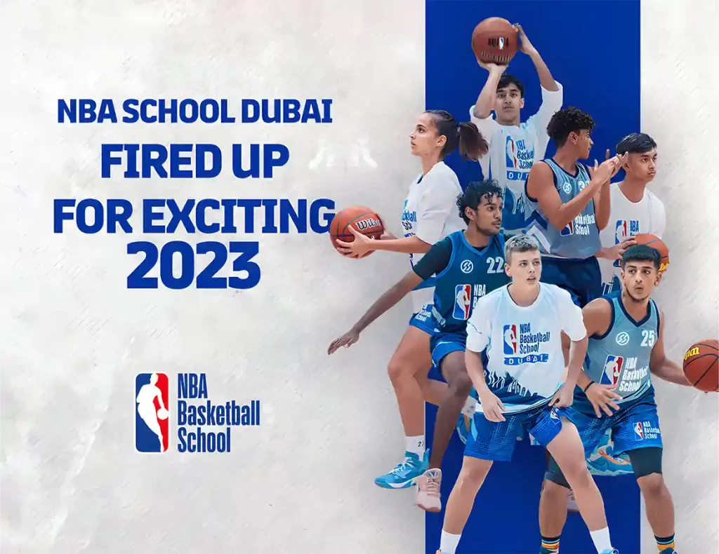NBA School Dubai Fired Up for Exciting 2023 - NBA Basketball School